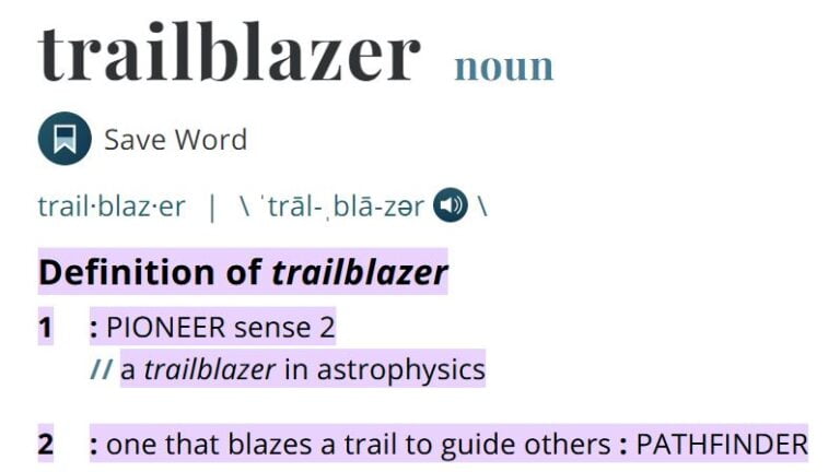 trailblazer definition2 | Keynote Entertainment Blog