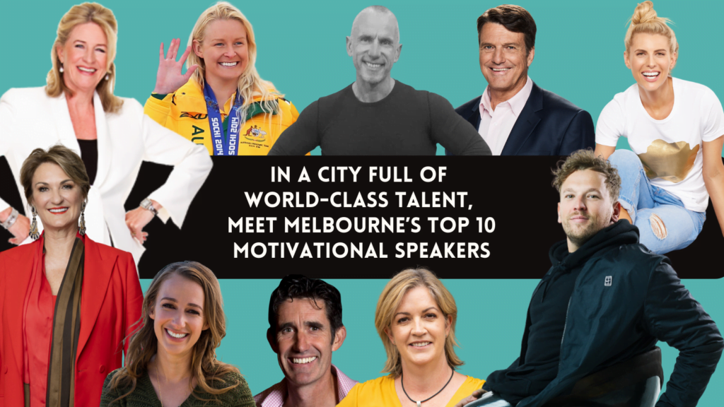 Melbourne Motivational Speakers blog post | Keynote Entertainment Blog