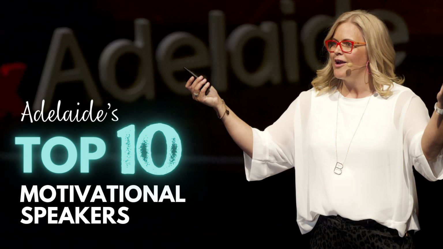 Adelaide’s Top 10 Motivational Speakers